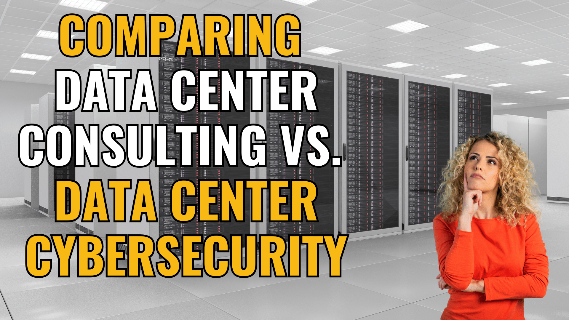 Comparing Data Center Consulting vs. Data Center Cybersecurity